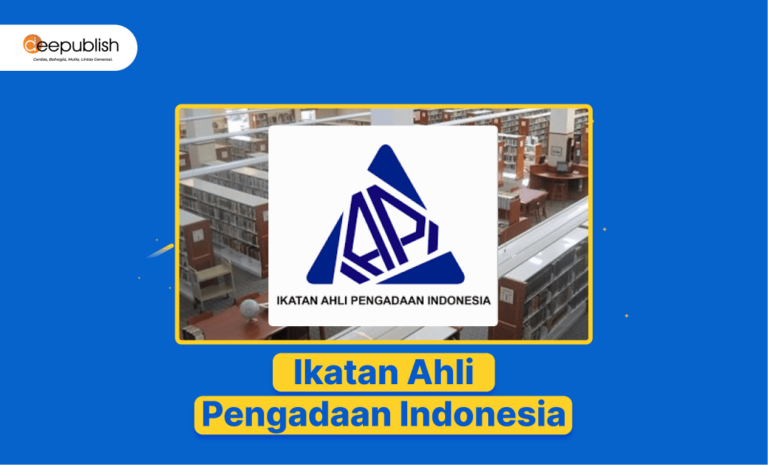 Ikatan Ahli Pengadaan Indonesia (IAPI) - Deepublish