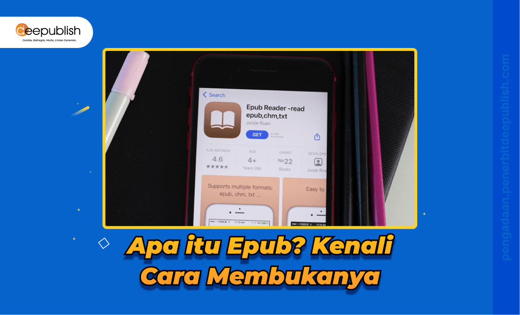 Apa Itu epub? Keunggulan, Cara Membuka dan Format