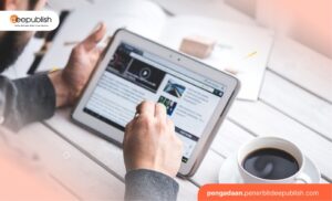 6 Macam Literasi Dasar: Pengertian, Manfaat, Tujuan Dan Contoh - Deepublish